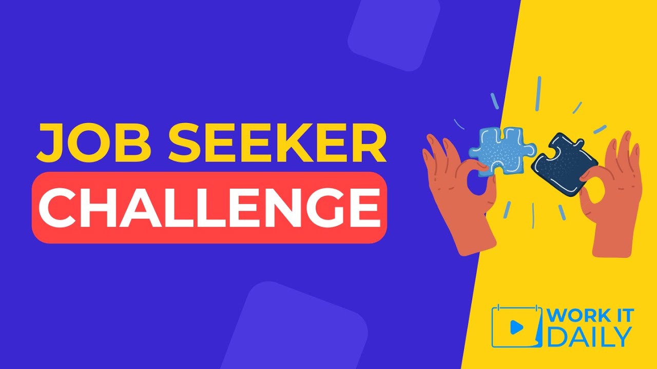 Job Seeker CHALLENGE!!!! 💪 - YouTube
