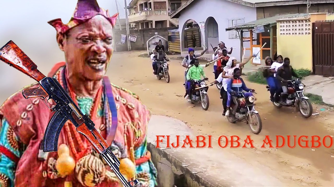 FIJABI OBA ADUGBO - An African Yoruba Movie Starring - Fatai Odua ...