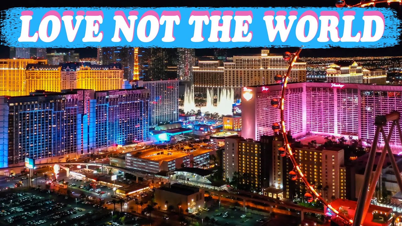 LOVE NOT THE WORLD 🌎 - YouTube