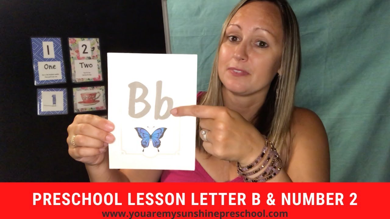 Preschool Lesson Day 2 Letter Bb and Number 2 - YouTube