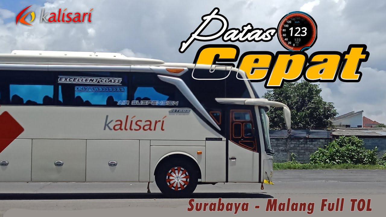 Trip Report.!! Naik Bus Patas Kalisari Dengan Body terbaru .. Surabaya ...