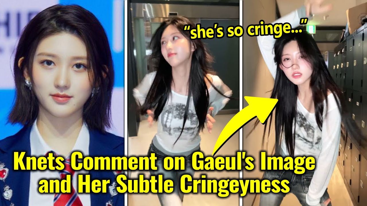 Knets Comment on Gaeul's Image and Her Subtle Cringeyness - YouTube