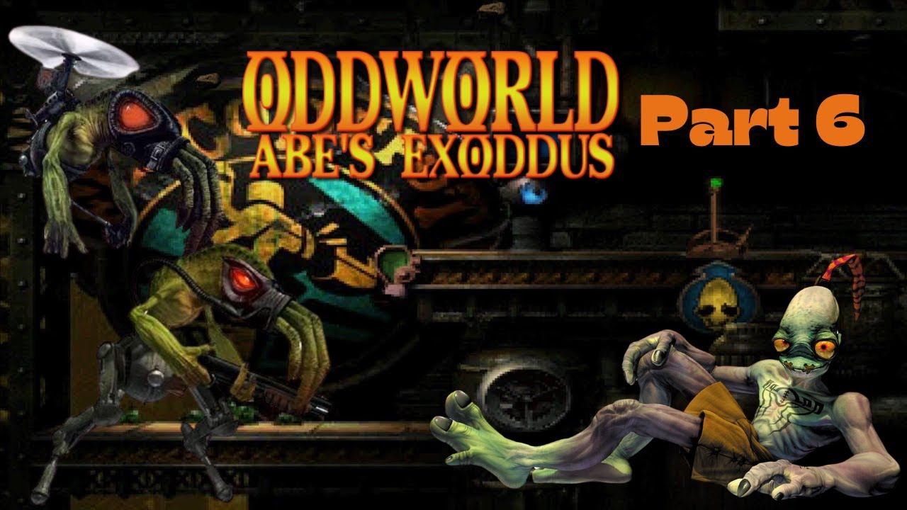 Oddworld Abes Exoddus Feeco Depot To Slig Barracks All 300