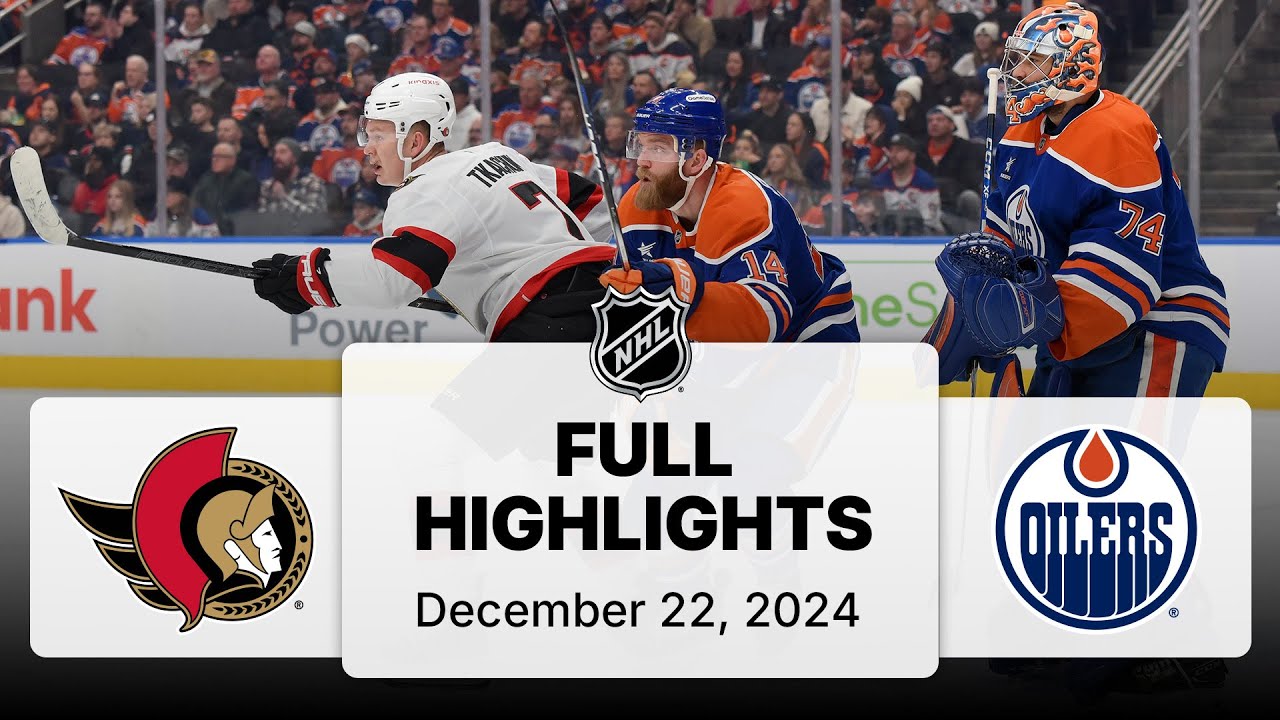 NHL Highlights | Senators vs. Oilers - December 22, 2024 - YouTube