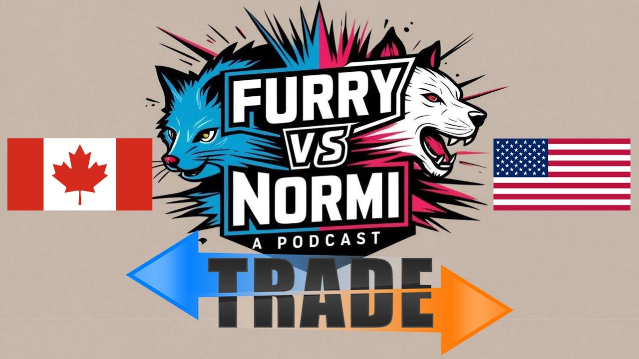 Furry community, USA, Canada, and Mexico trade war (Furry vs Normi Ep ...