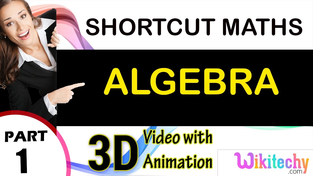 algebra maths class 1,2,3,4,5,6,7 tricks shortcuts online videos cbse ...