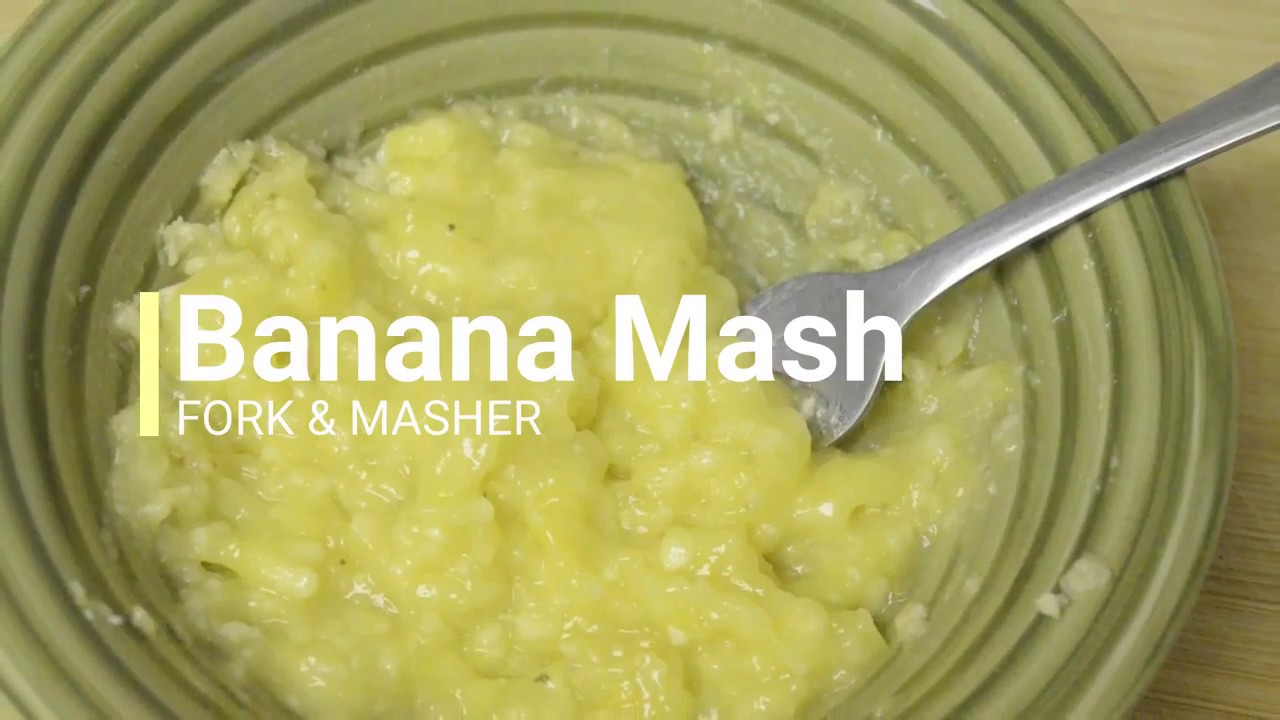 Banana Mash (Fork & Masher) - YouTube