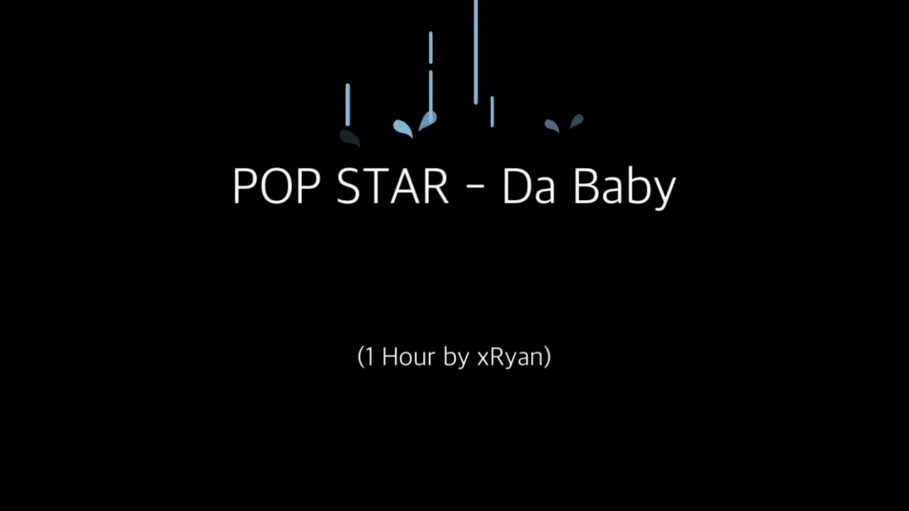 POP STAR - Da Baby (1 HOUR) - YouTube