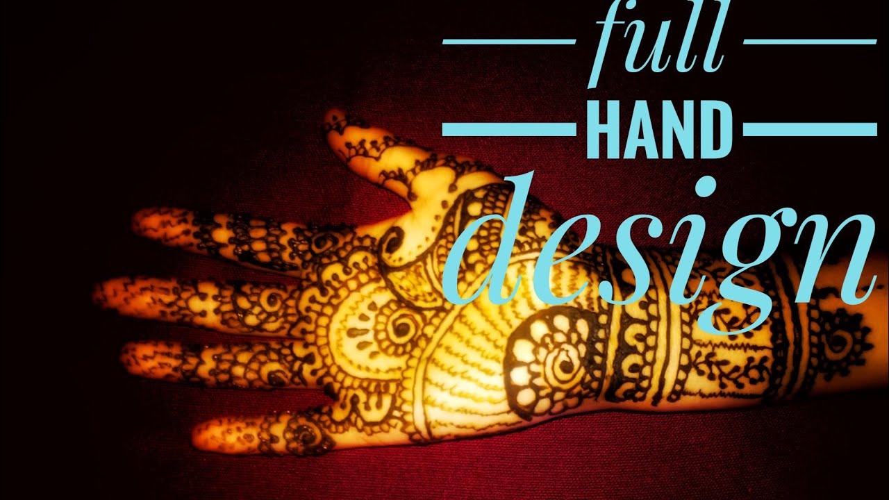 Full hand mehndi design by Singh mehndi - YouTube