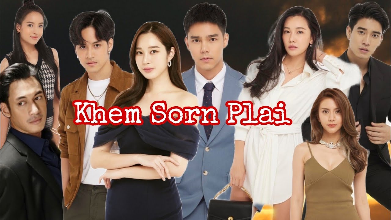 “Khem Sorn Plai” Thai new drama 2022 Ch7 | Nune Woranuch-Boom Kitkong-Thisa | MixNews Channel ...
