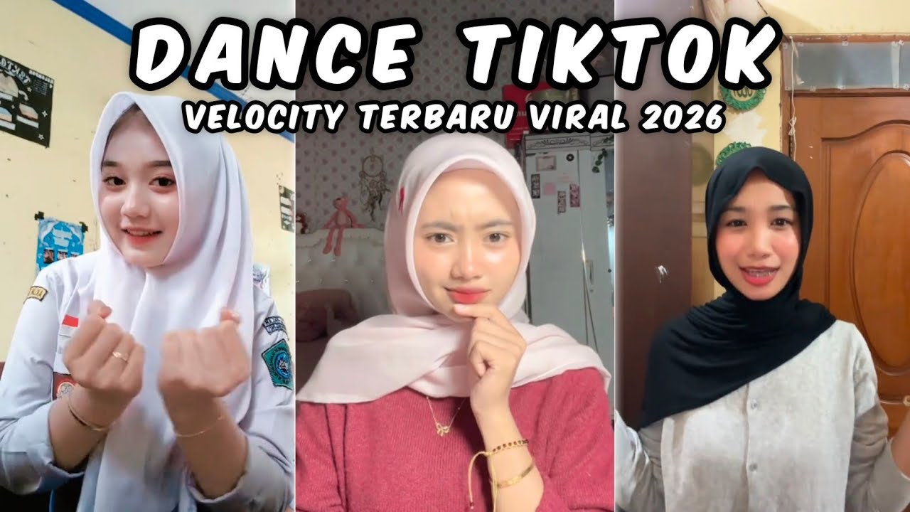 Dance Tiktok Velocity Terbaru Viral - Velocity Tiktok 2026 | Trend ...