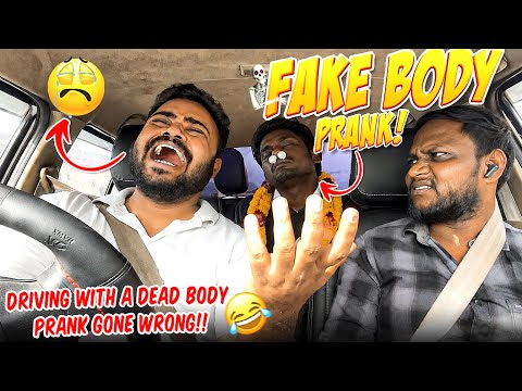 Fake body Prank 🤣 | அண்ணா..!!! 🤣 | Tamil Taxi Car Prank 