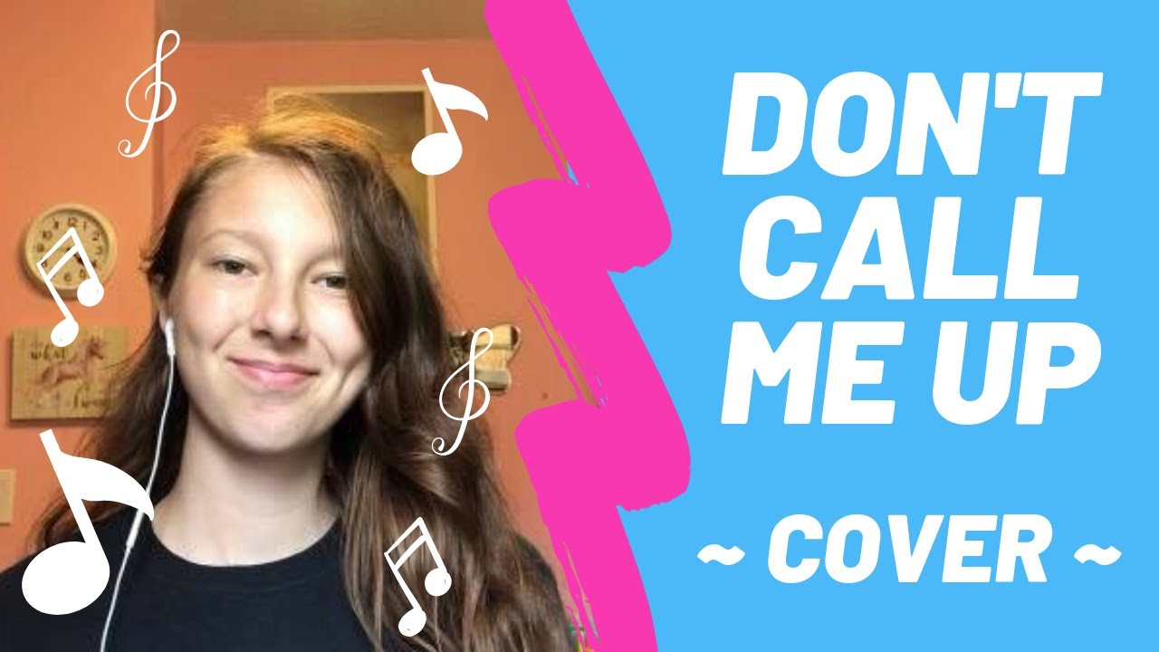Don’t Call Me Up: Mabel | Cover by Kyra Stark - YouTube Music