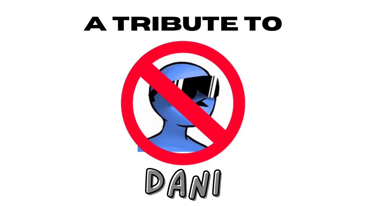 A Tribute To Dani..(The World's Best GameDev) - YouTube