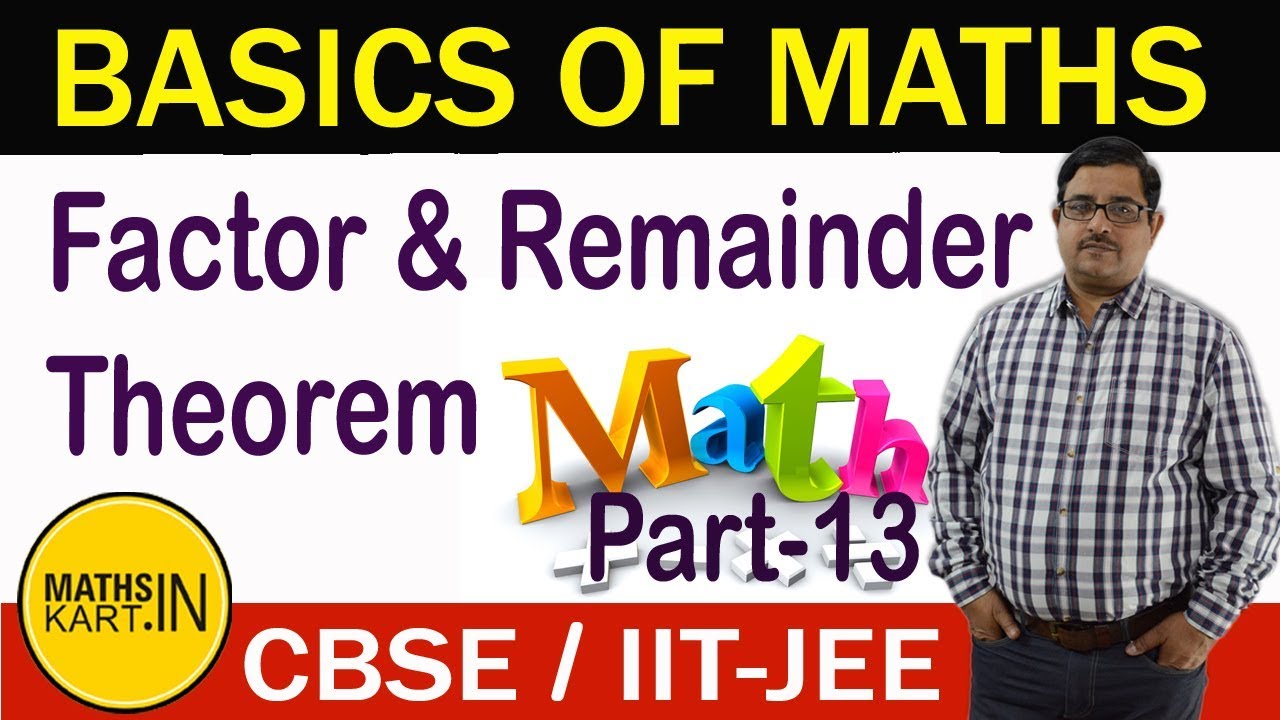 Problems on Factor & Remainder Theorem | Basic Maths | PART-13 | CBSE ...