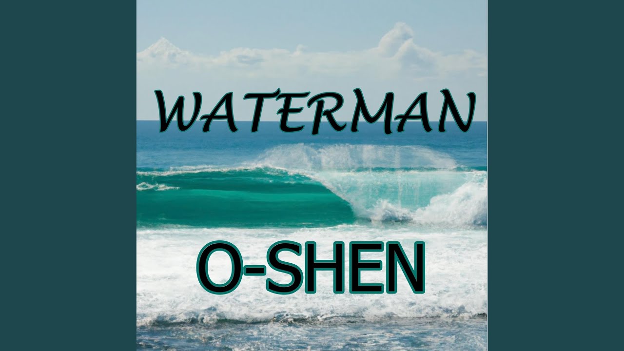 Waterman - YouTube