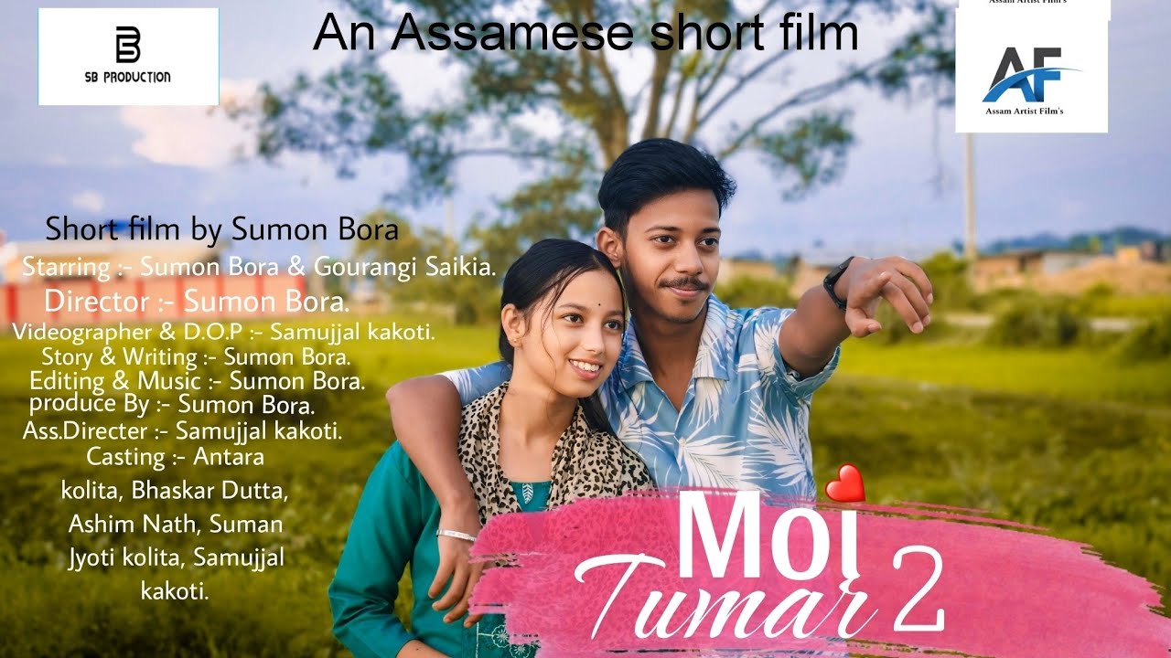 Moi Tumar 2 | Assamese Short film | Love Story | Sumon Bora & Gourangi Saikia. ... - YouTube