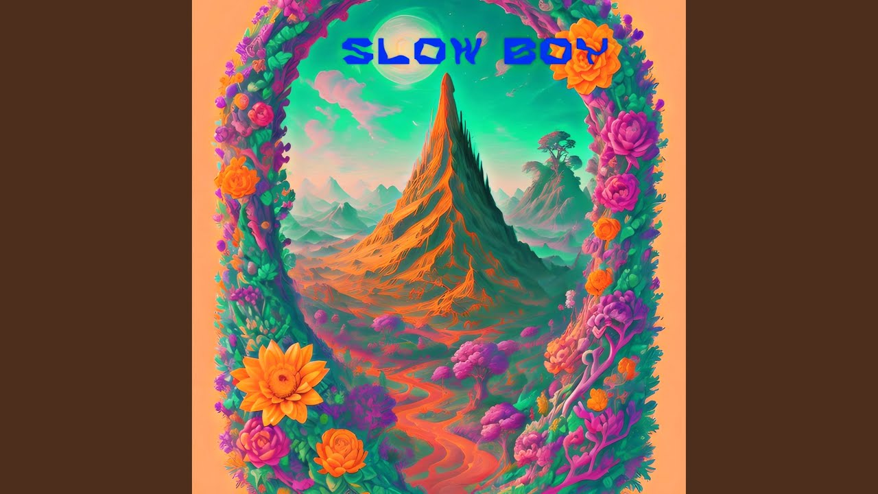 Slow Boy - YouTube