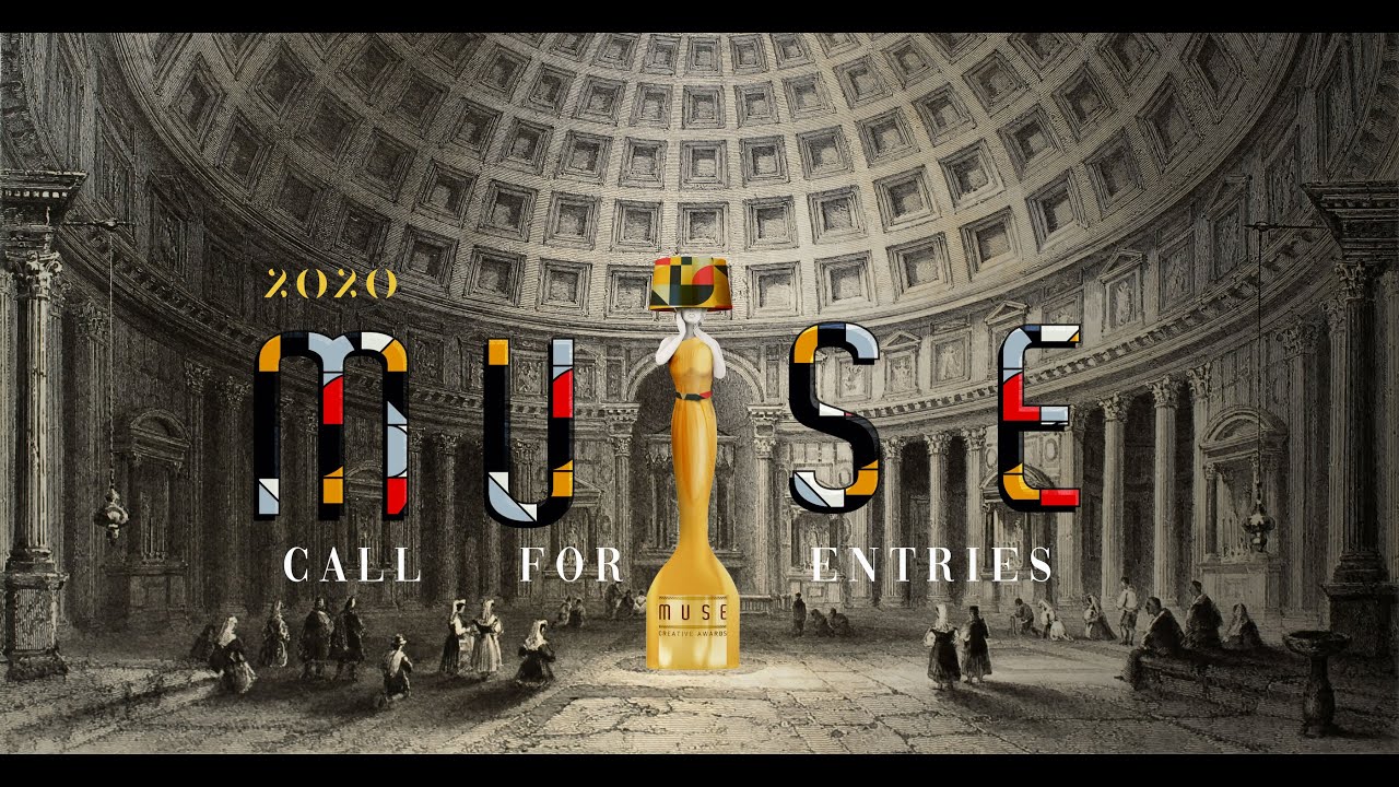 2020 MUSE Creative Awards | MUSE Awards | Call for Entries 12 Nov 2019 ...