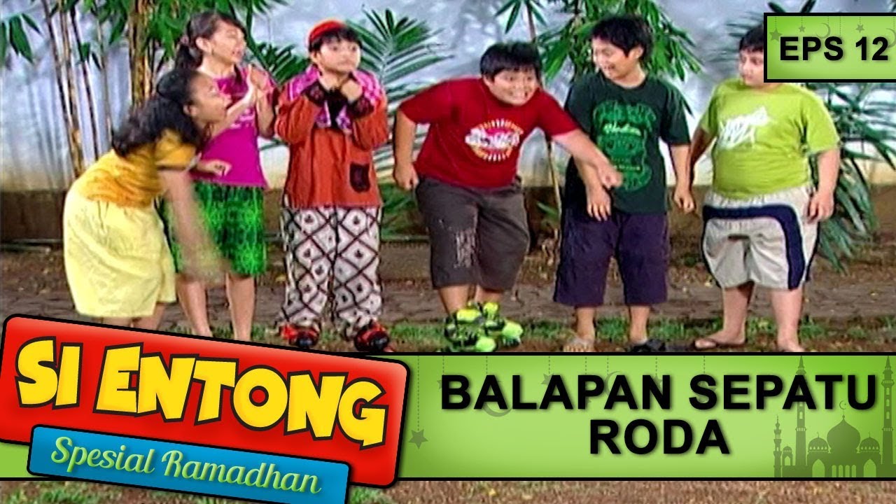 Entong Dan Memet Balapan Sepatu Roda - Si Entong Spesial Ramadhan Eps ...