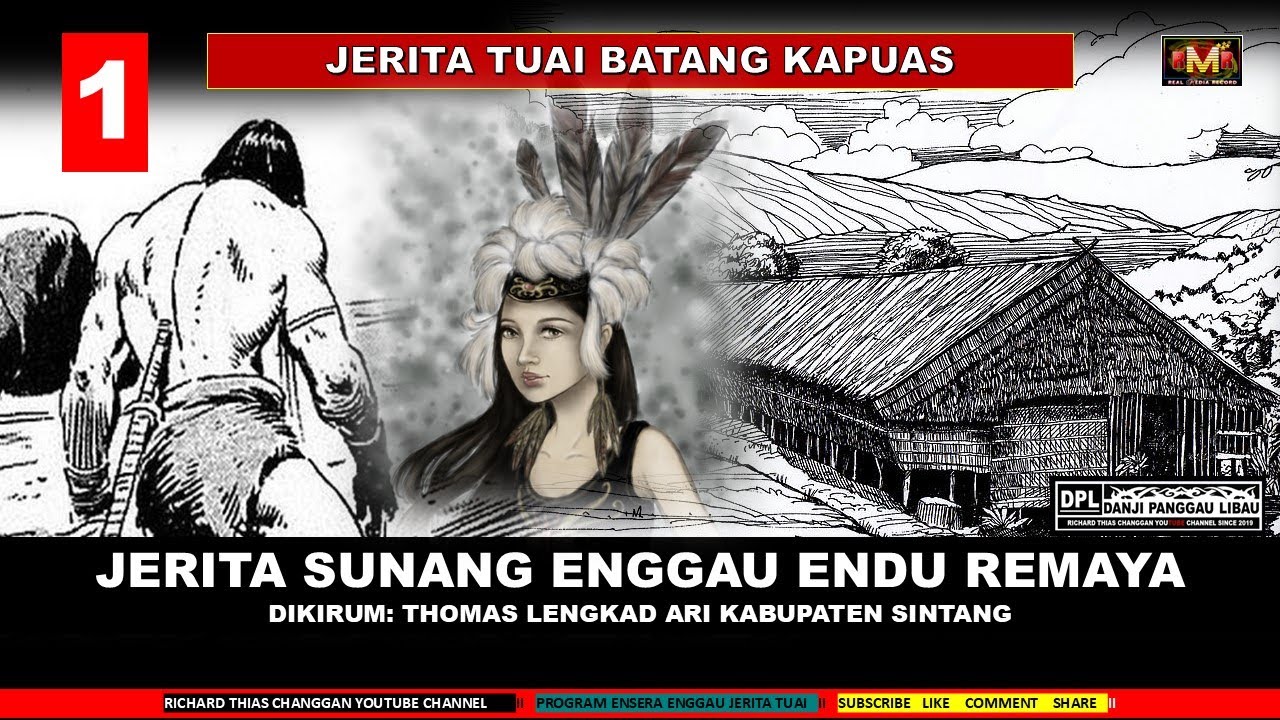 JERITA SUNANG ENGGAU ENDU REMAYA -PART 1 - YouTube