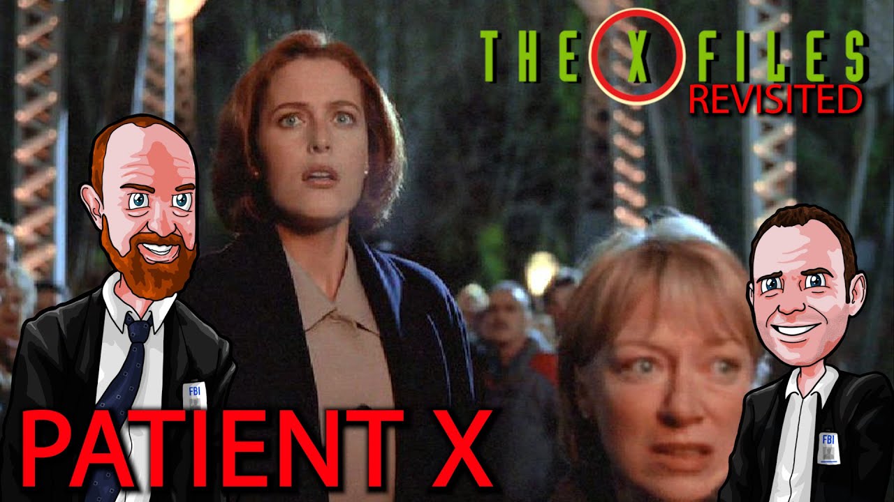 The X Files Revisited: X0513 - Patient X episode review - YouTube