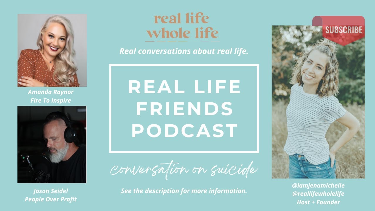 Real Life Friends Podcast: Convo About Ending Life - Jason + Amanda ...