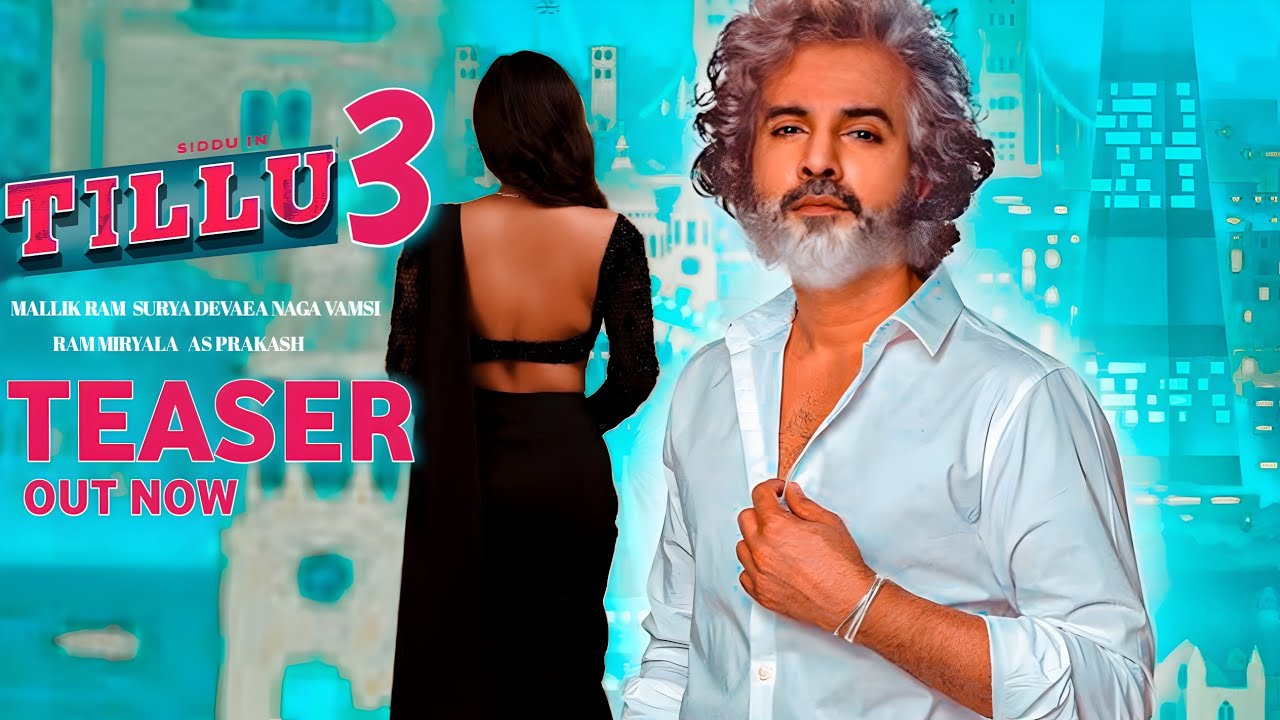 DJ TILLU 3 - Siddu Jonnala Gadda Intro First Look Teaser| Ram Miryala ...