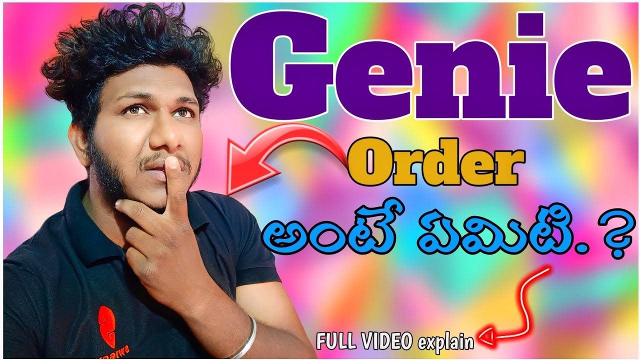 GENIE ORDER అంటే ఏమిటి? Full video explain/swiggy/sandy1701@OFFICIAL ...