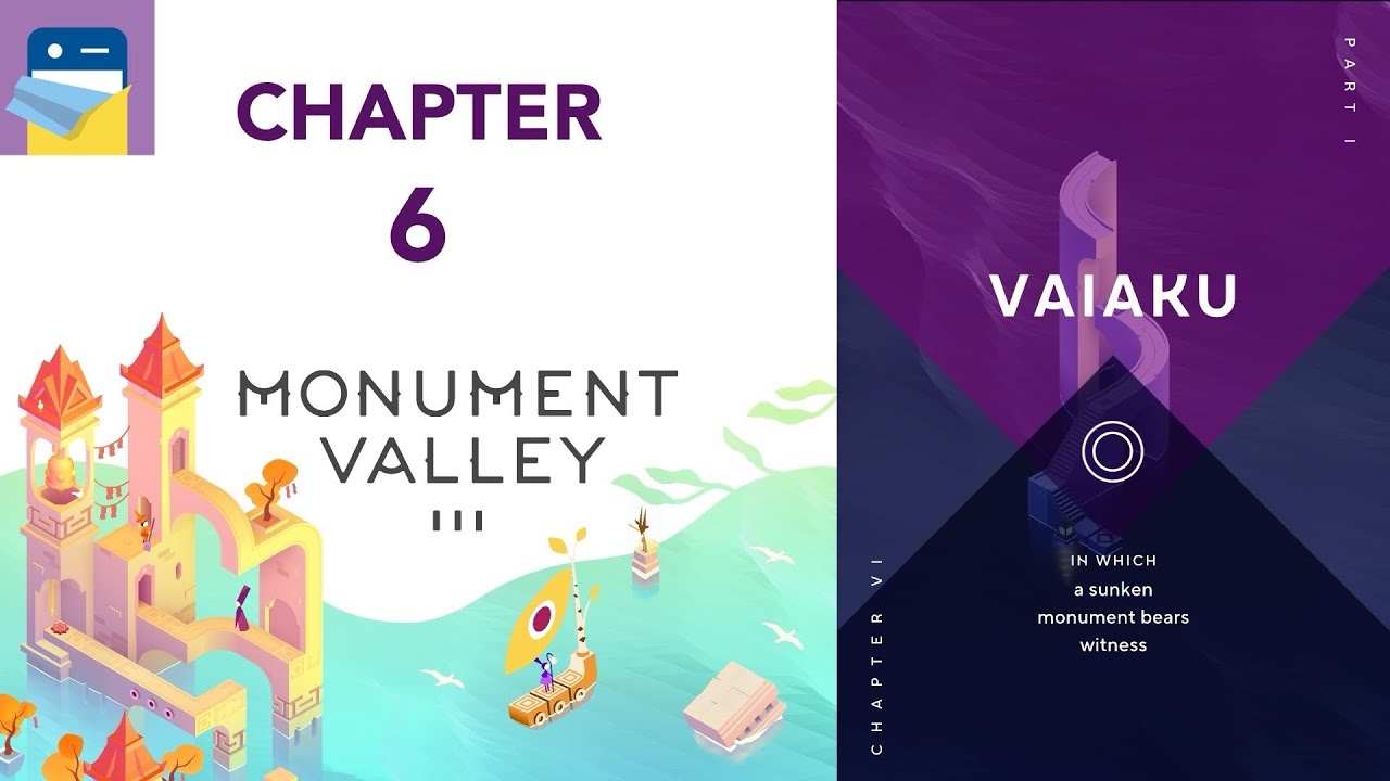 Monument Valley 3: Chapter 6 (VI) Walkthrough Guide & iOS/Android ...