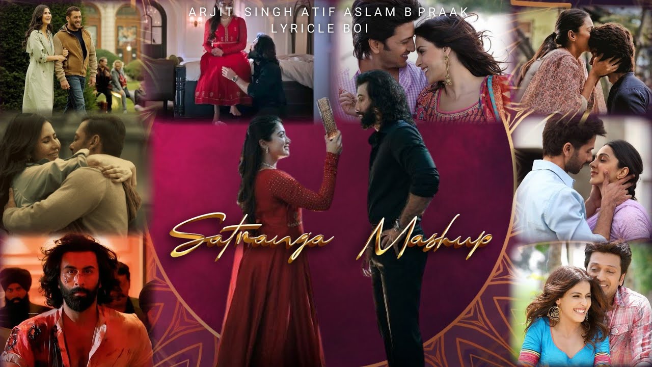 Satranga Mashup | Lyricle Boi | SIDD INSANEZ | Animal | Arijit Singh Satranga x Kabira - YouTube