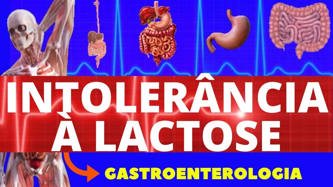 INTOLERÂNCIA A LACTOSE (CAUSAS, SINTOMAS, DIAGNÓSTICO E TRATAMENTO ...