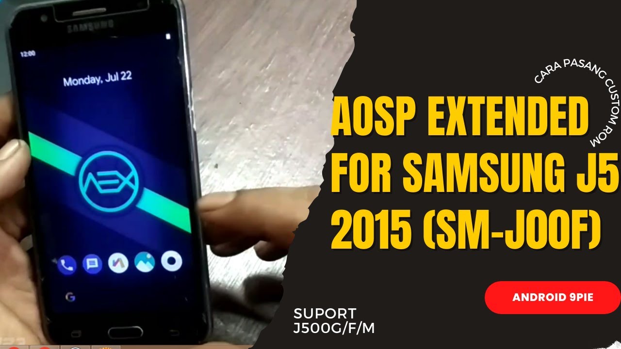 custom rom AOSPExtended OS for samsunng j5 2015 (SM-J500F) TERBARU 2023 - YouTube