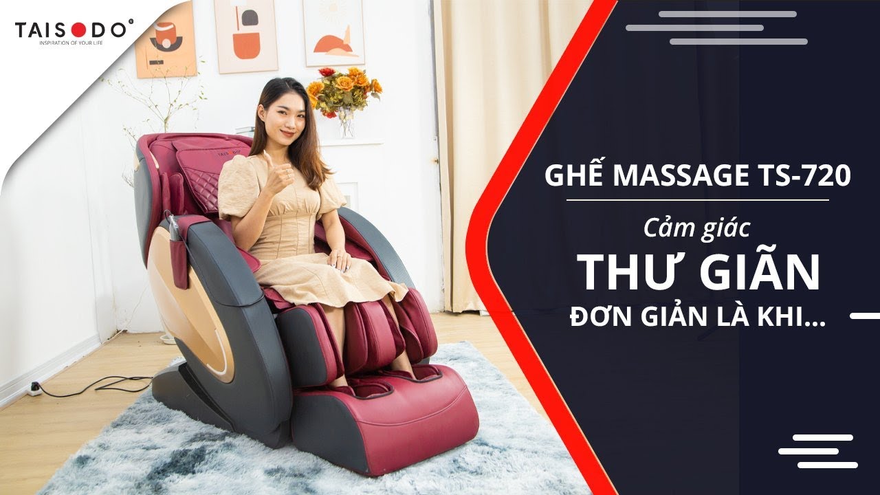 Cảm giác thư giãn đơn giản là khi...| GHẾ MASSAGE TS - 720 - YouTube
