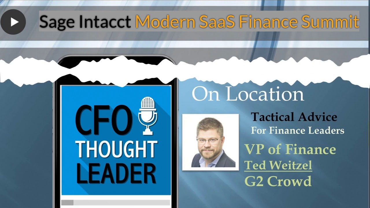 On Location: Ted Weitzel, VO of Finance G2 Crowd | CFO Thought Leader On Demand - YouTube