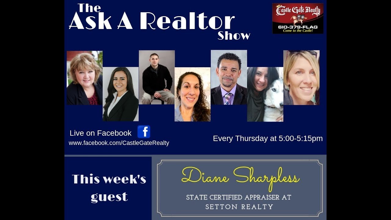 The Ask A Realtor Show! Starring, Diane Sharpless, Certified Appraiser ...