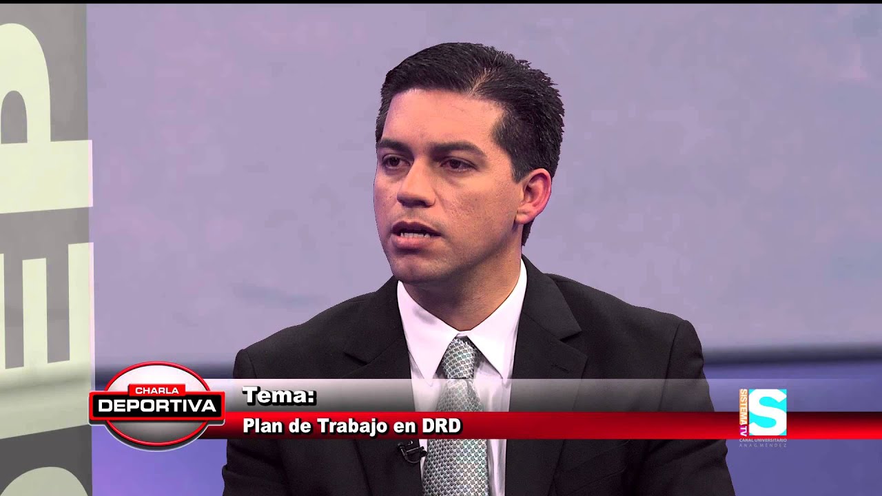 Charla Deportiva: Ramón Orta, Secretario de Recreación y Deportes de ...