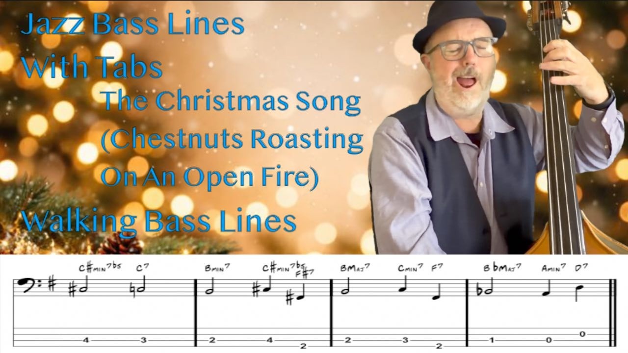 Jazz Bass Lines With Tabs: Walking Bass Tutorial On The Christmas Song ...