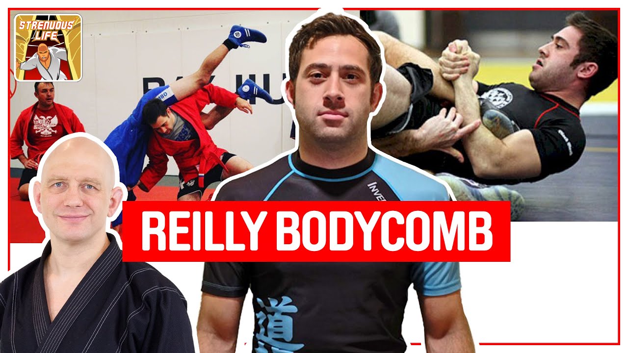 Ep 125 Reilly Bodycomb on Sambo, Leglocks and Competition - YouTube