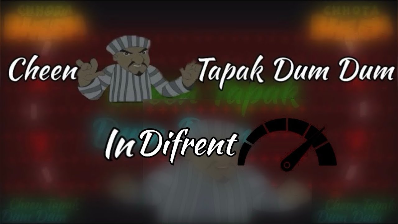 Cheen Tapak Dum Dum in different speed 🔥 - YouTube