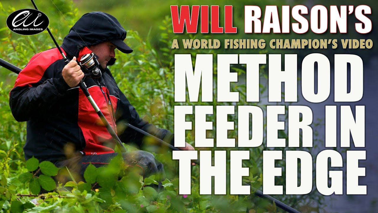 Exciting Short Range Method Feeder Match Tactics | Will Raison Fishing ...