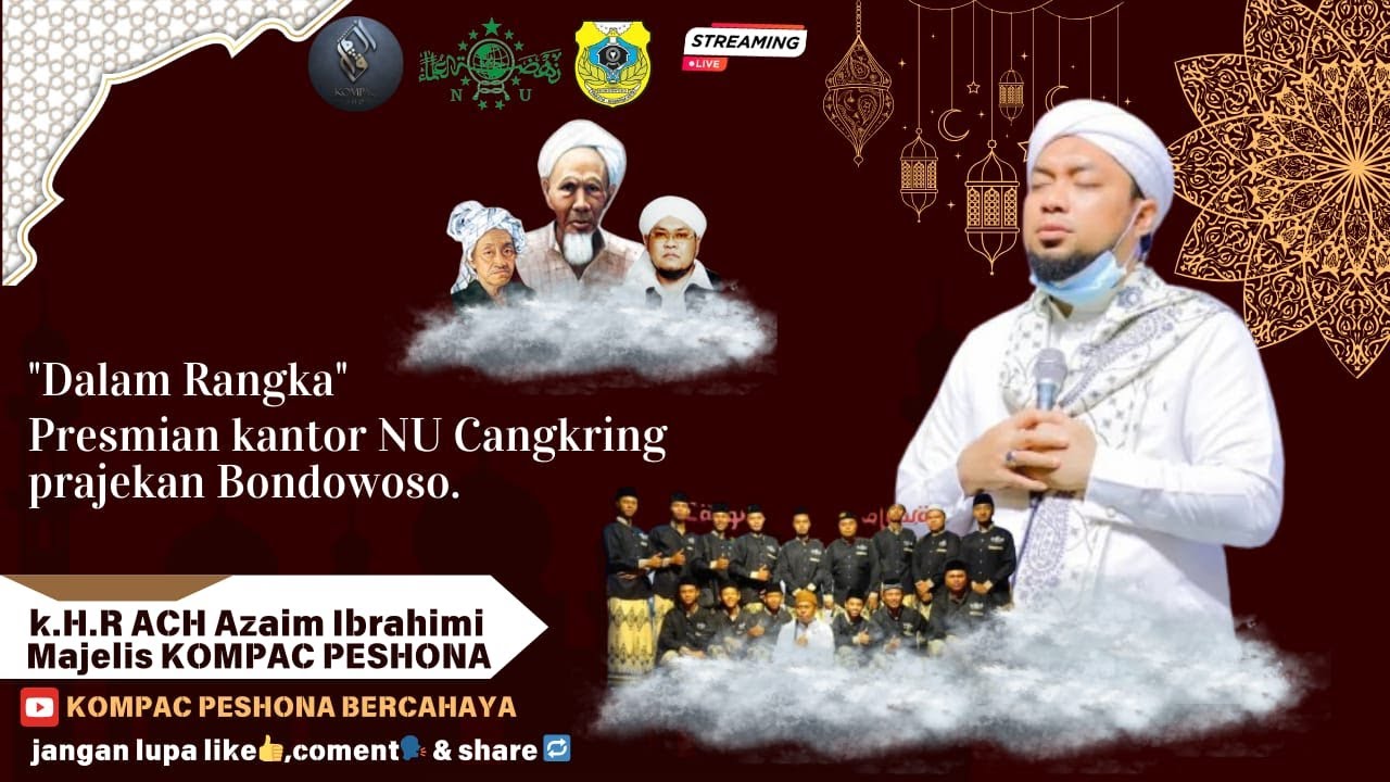 KH. R. ACH. AZAIM IBRAHIMY - MS Kompac Peshona - YouTube