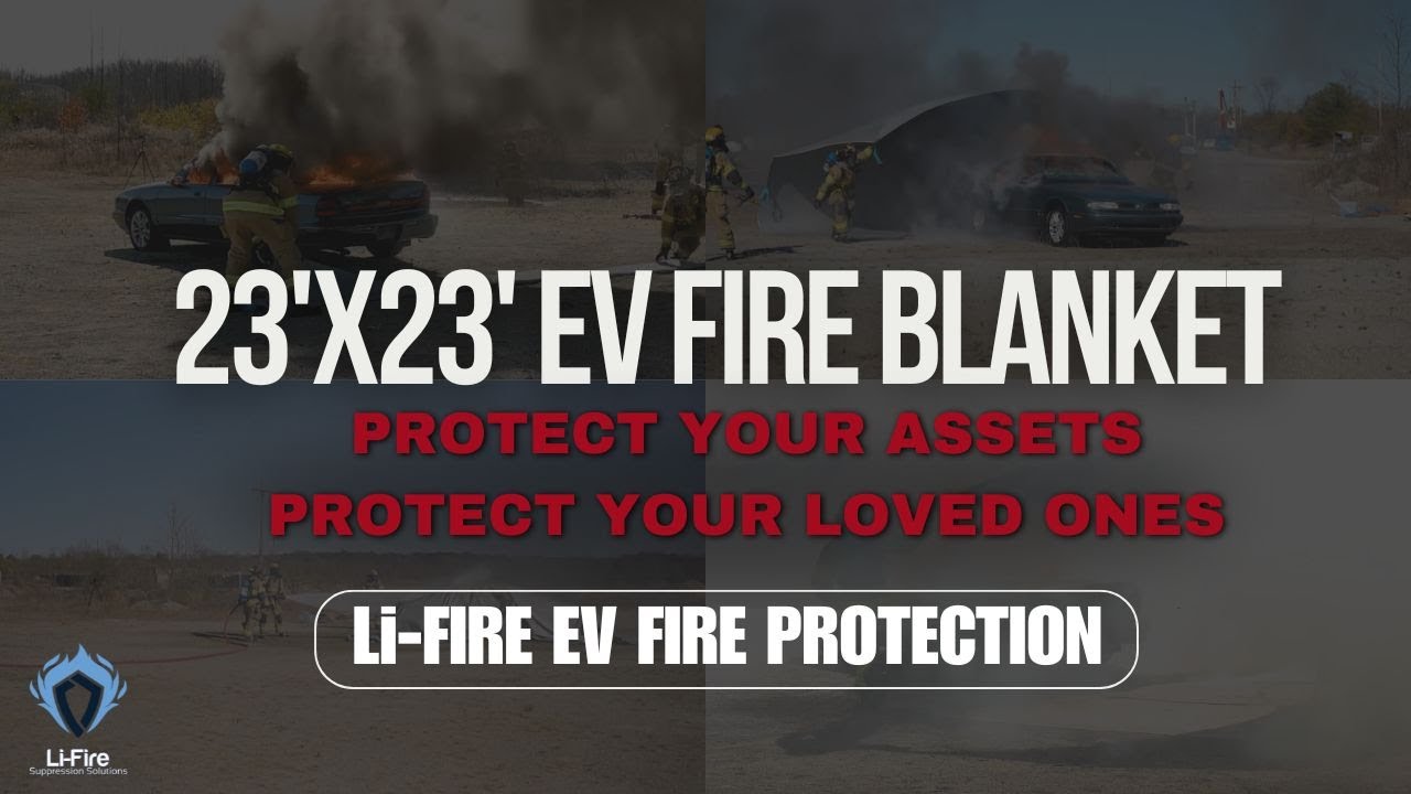 23'x23' Li-Fire EV Fire Blanket | EV Fire Blankets Collection - YouTube