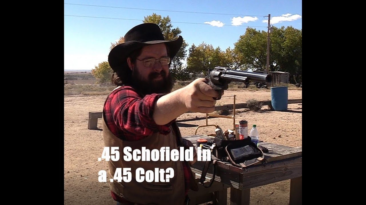 .45 Schofield in a .45 Colt? - YouTube