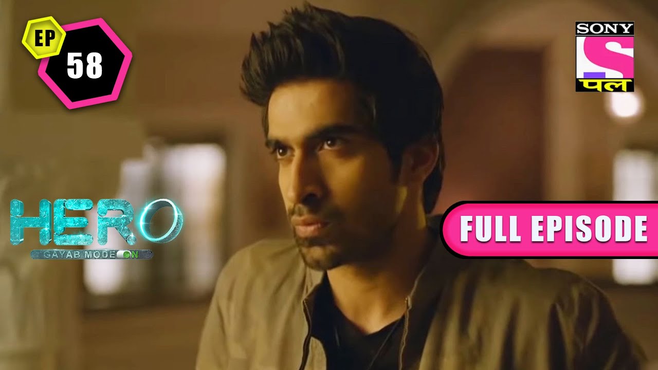 Rocky Confronts Veer | Hero: Gayab Mode On - Ep 58 | Full Episode | 9 ...
