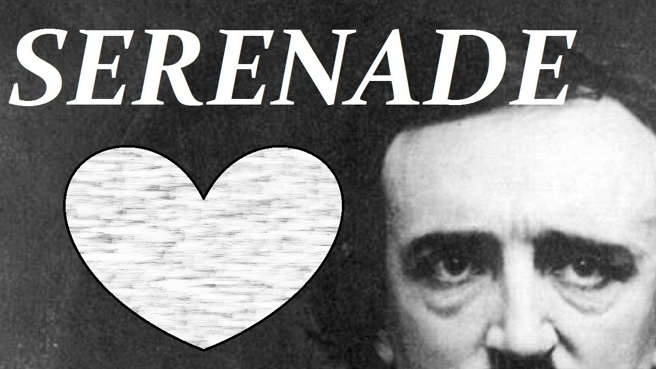Dramatic Reading // Serenade by Edgar Allan Poe - YouTube