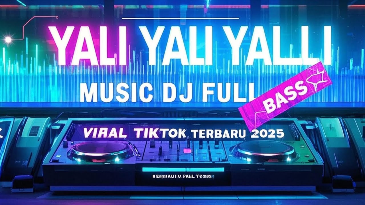 LATEST - YALI YALI YALI MUSIC DJ FULL BASS VIRALTIKTOK 2025 - YouTube
