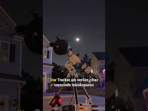 Teleskoplar Yıldızları Nasıl Takip Ediyorlar?