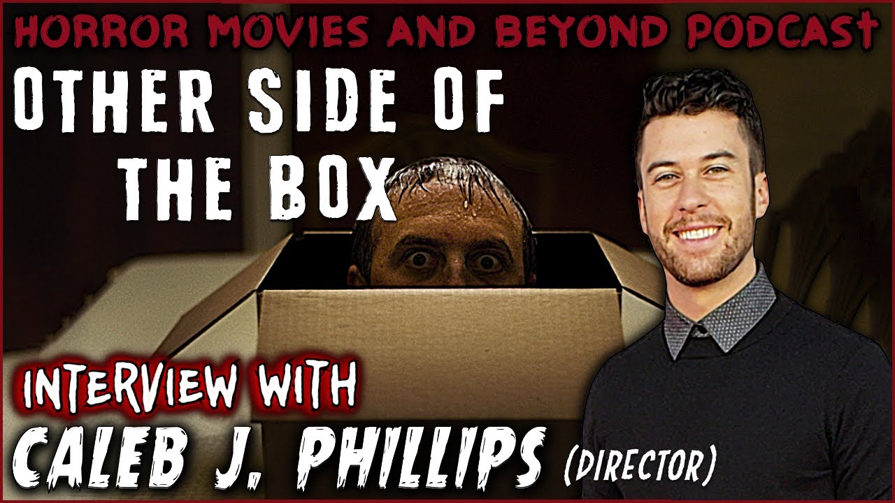 Other Side of the Box - ALTER | Director INTVW w/ Caleb J. Phillips ...