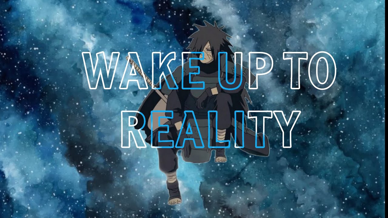 THE GHOST OF UCHIHA (wake up to reality) - YouTube